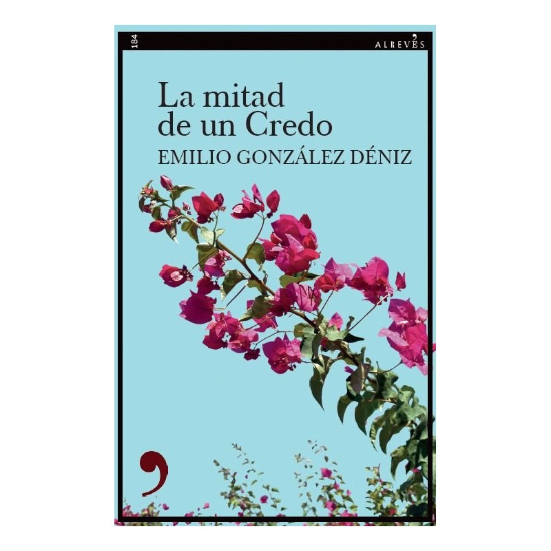 LA MITAD DE UN CREDO | Librería Mapa Badajoz | Envíos 24-48 horas